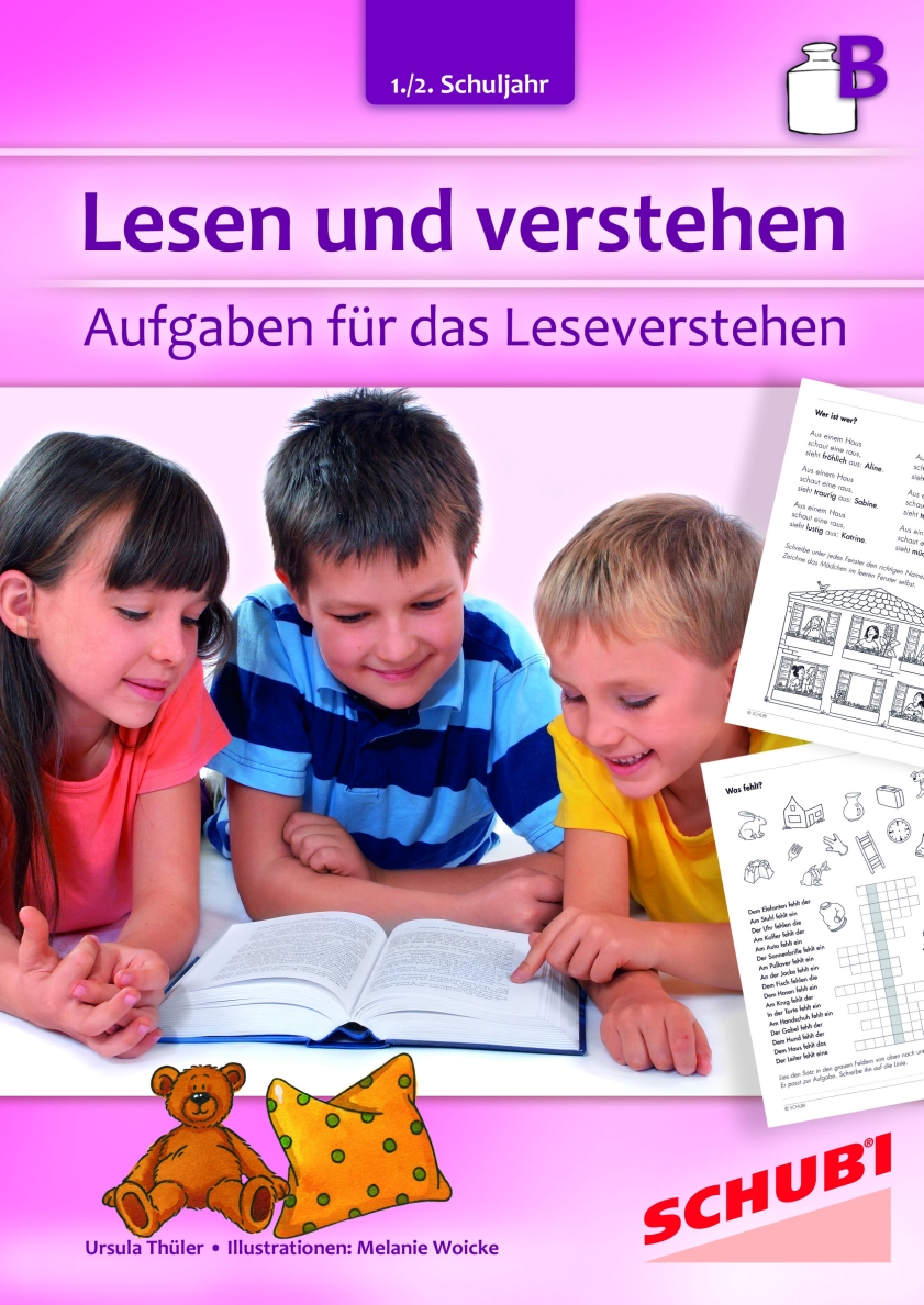 Lesen und verstehen - Schuleingang 1./2. Schuljahr, Stufe B